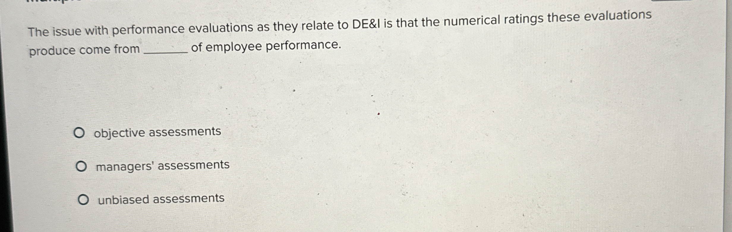 Solved The issue with performance evaluations as they relate | Chegg.com