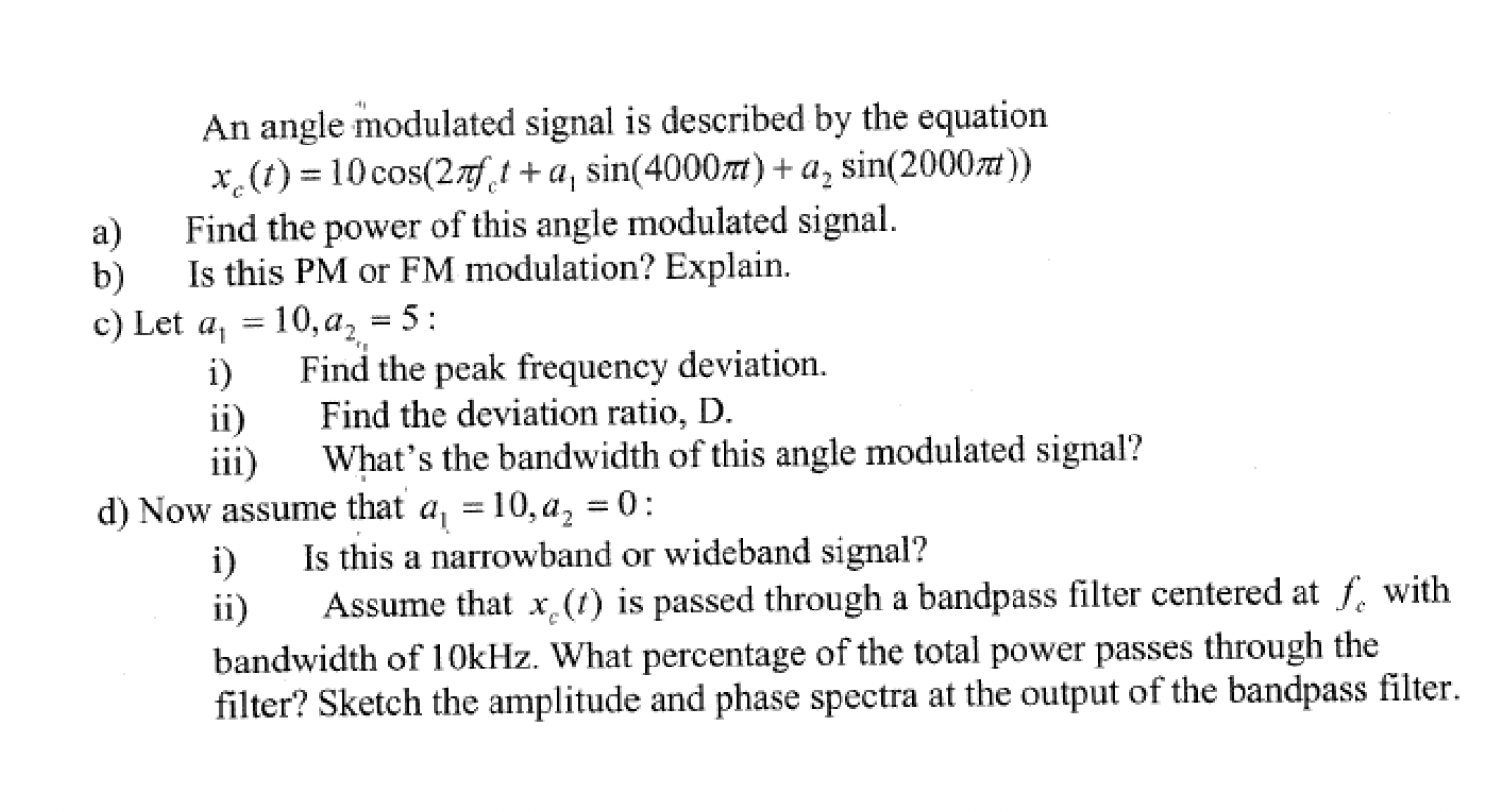 An ﻿angle modulated signal is ﻿described by ﻿the | Chegg.com
