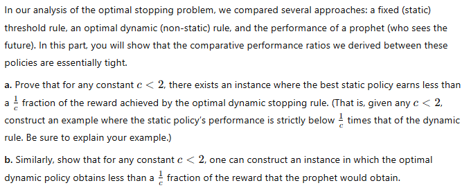Solved In our analysis of the optimal stopping problem, we | Chegg.com