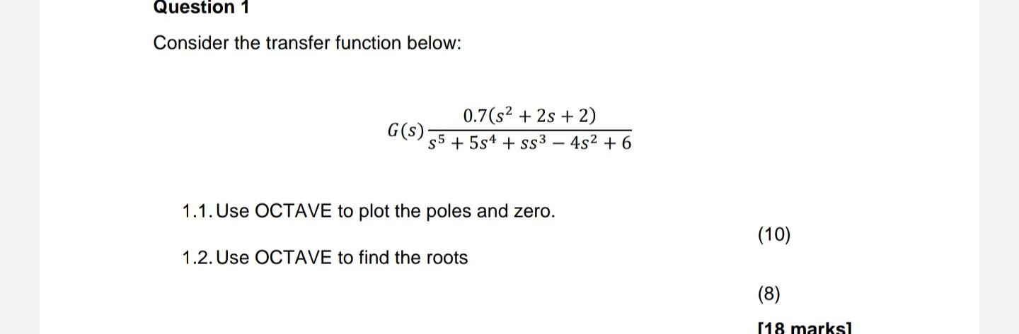 Solved Consider the transfer function below: | Chegg.com