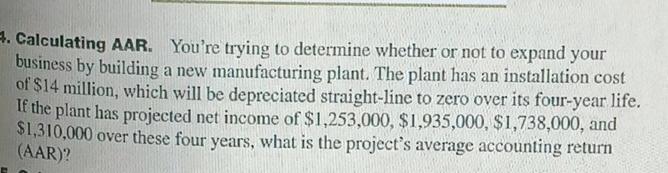 Solved Calculating AAR. You're trying to determine whether | Chegg.com