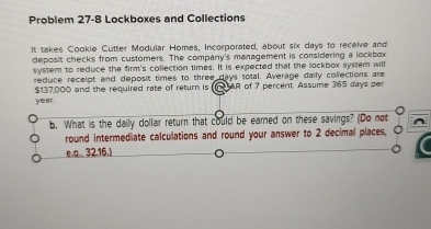 Solved Problem 27-8 ﻿Lockboxes and CollectionsIt takes | Chegg.com