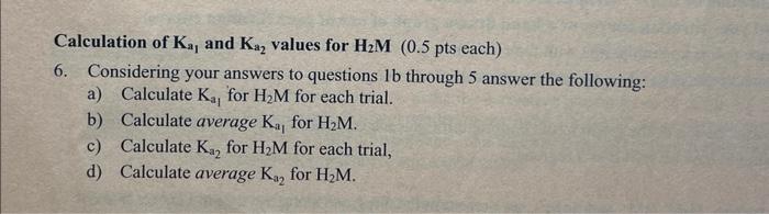 Calculation of Ka1 and Ka2 values for H2M(0.5 pts | Chegg.com