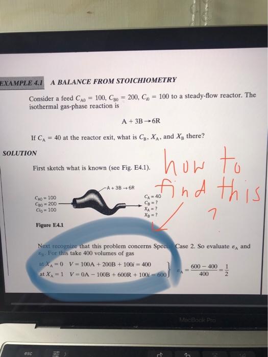 Solved EXAMPLE 4.1 A BALANCE FROM STOICHIOMETRY Consider a | Chegg.com