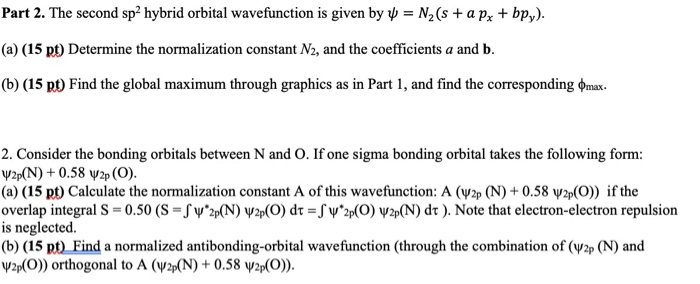 Solved Part 2. The second sp2 hybrid orbital wavefunction is | Chegg.com
