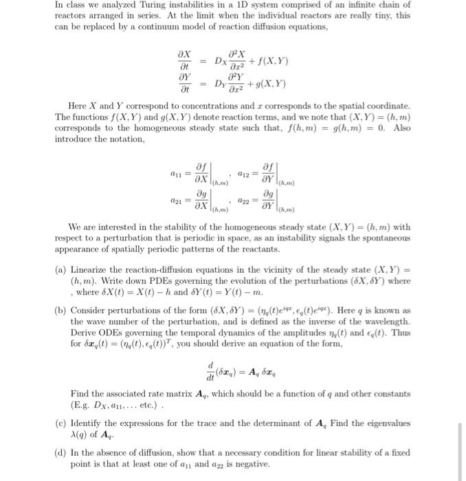 Solved In class we analyzed Turing instabilities in a 1D | Chegg.com