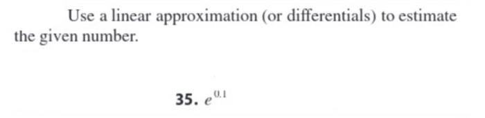Solved Use a linear approximation (or differentials) to | Chegg.com