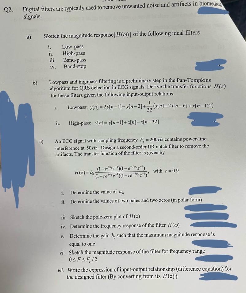Solved Q2. ﻿Digital filters are typically used to remove | Chegg.com