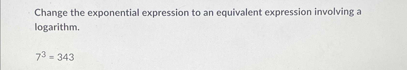 Solved Change the exponential expression to an equivalent | Chegg.com