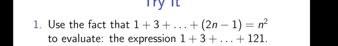 Solved Use the fact that 1+3+...+(2n-1)=n2 ﻿to evaluate: the | Chegg.com