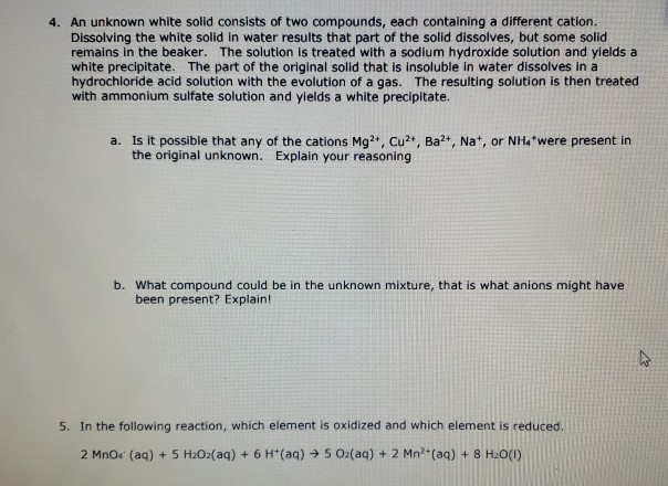 Solved 4. An unknown white solid consists of two compounds, | Chegg.com