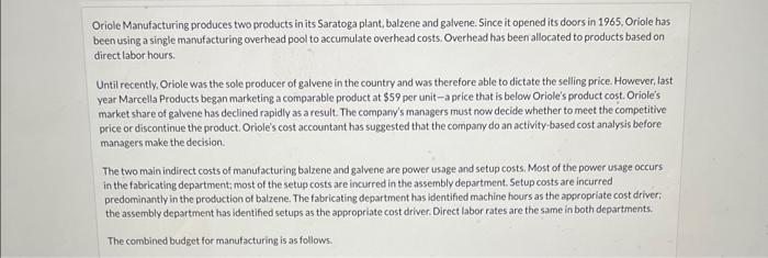 Solved Oriole Manufacturing produces two products in its | Chegg.com