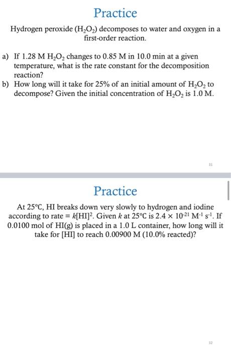 Solved Hydrogen peroxide (H2O2) decomposes to water and | Chegg.com