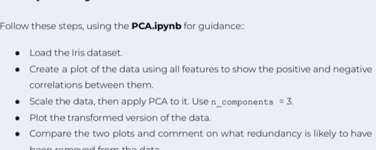 Solved :ollow these steps, using the PCA.ipynb for | Chegg.com