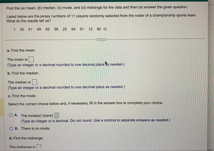 Solved Find the (a) mean, (b) median, (c) mode, and (d) | Chegg.com