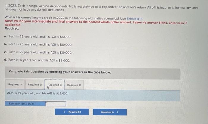 Solved In 2022, Zach is single with no dependents. He is not | Chegg.com