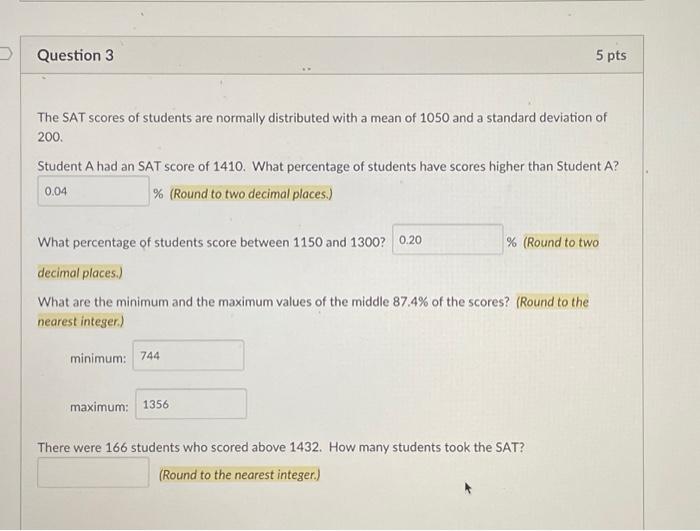 Solved The SAT scores of students are normally distributed | Chegg.com