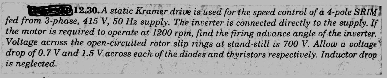 Solved 12.30. A static Kramer drive is used for the speed | Chegg.com