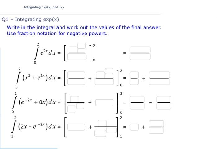 Solved Integrating exp(x) and 1/x Q1 - Integrating exp(x) | Chegg.com