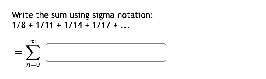 Solved Write the sum using sigma | Chegg.com