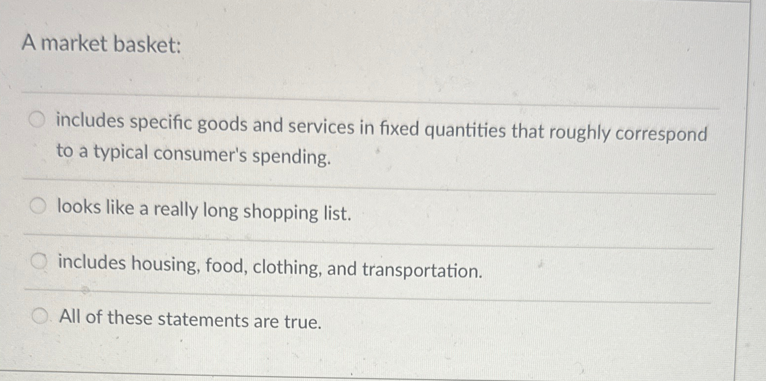 A market basket:includes specific goods and services | Chegg.com