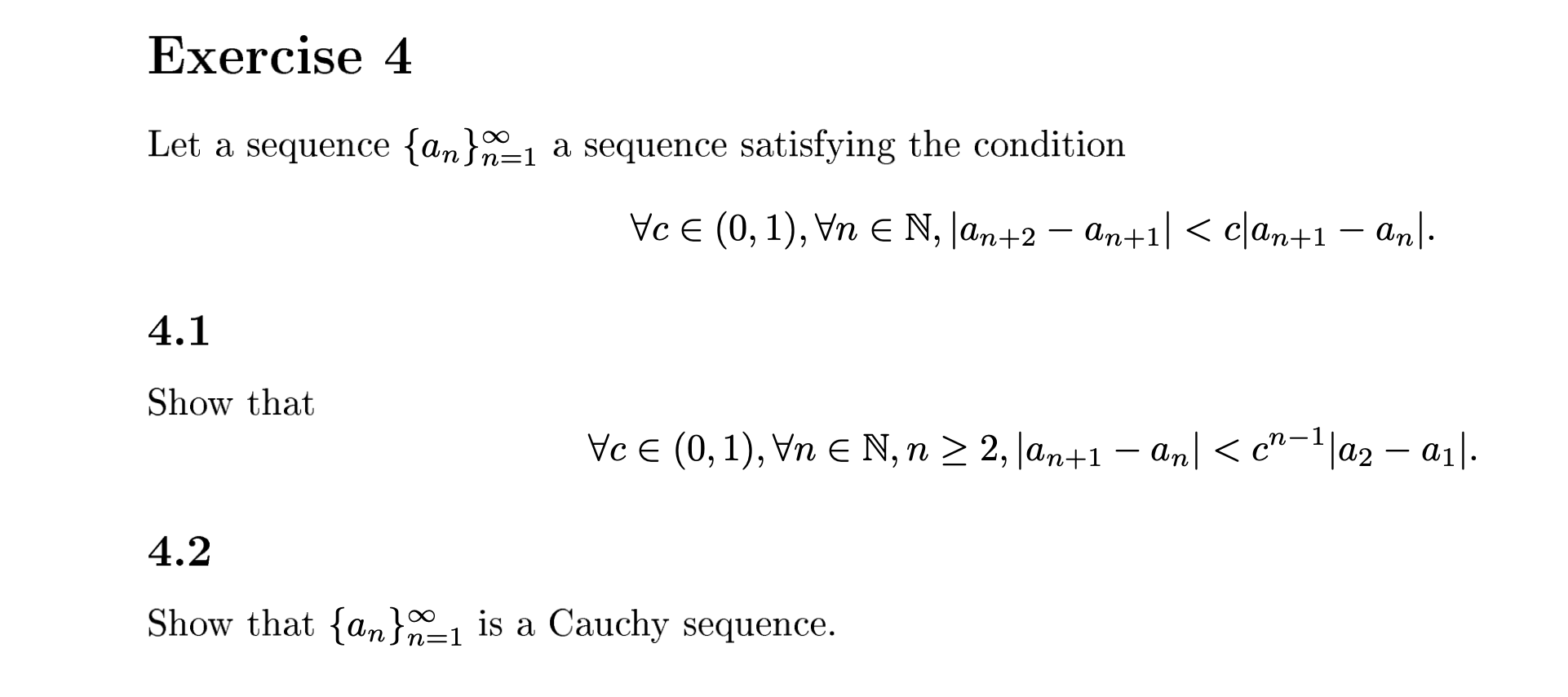 Solved Excercise 4 ﻿PLEASE SOLVE IN PROOF FORMAT AND EXPLAIN | Chegg.com