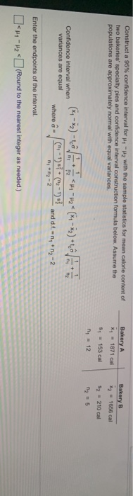 Solved Construct a 95% confidence interval for H2 with the | Chegg.com