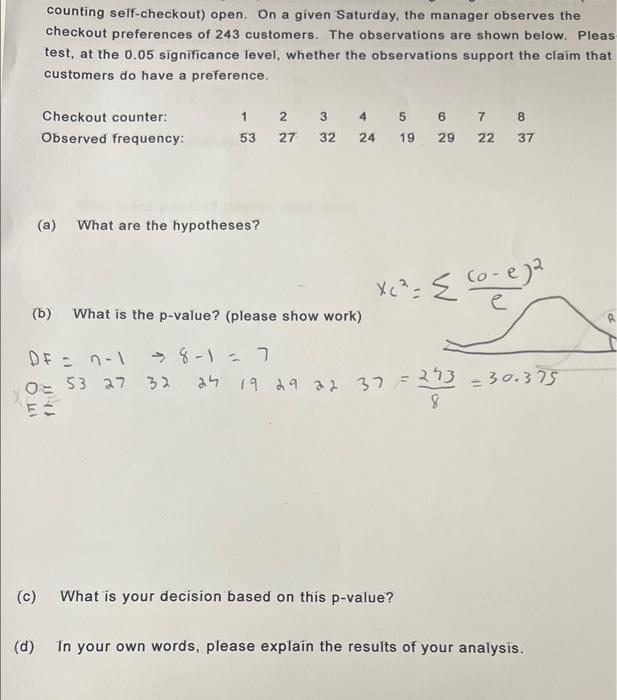 Solved counting self-checkout) open. On a given Saturday, | Chegg.com