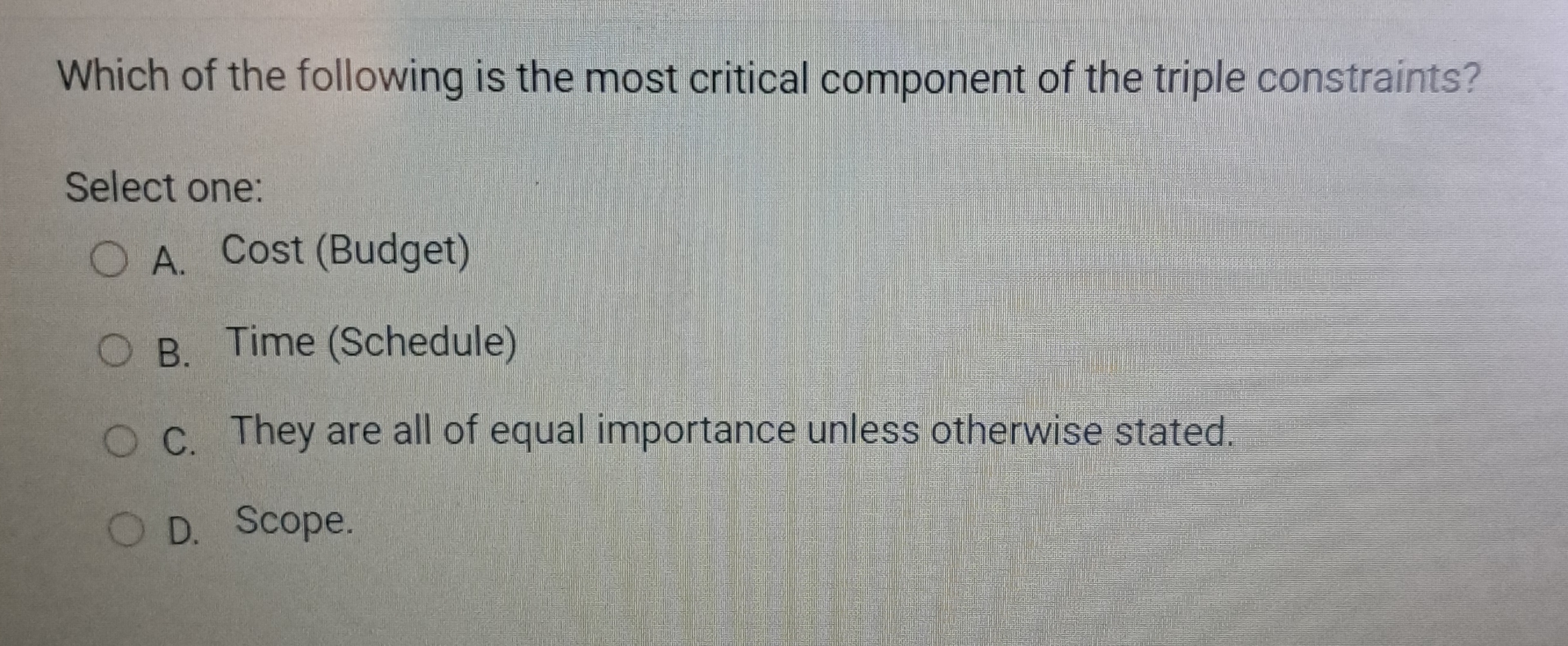 Solved Which of the following is the most critical component | Chegg.com