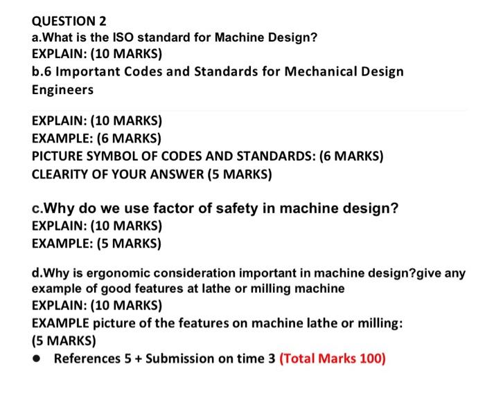 Solved QUESTION 2 a.What is the ISO standard for Machine | Chegg.com