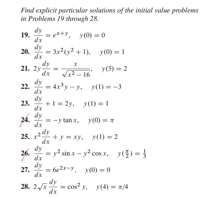 Solved Find explicit particular solutions of the initial | Chegg.com