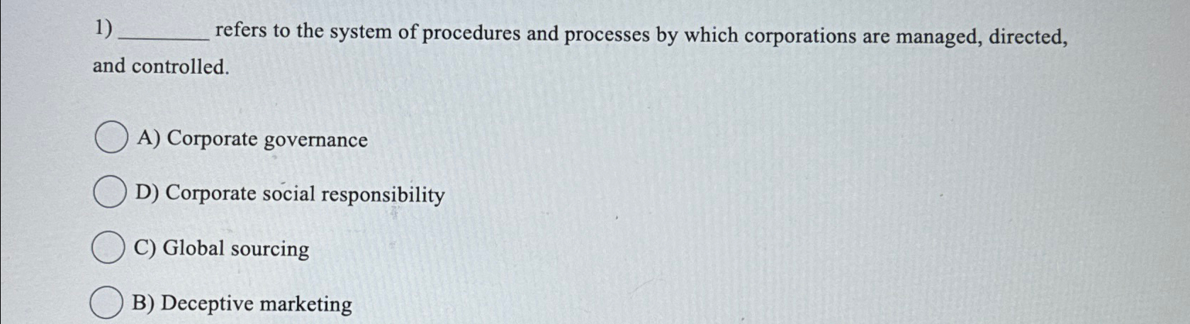 Solved refers to the system of procedures and processes by | Chegg.com