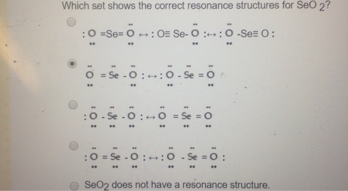 Solved Which set shows the correct resonance structures for | Chegg.com