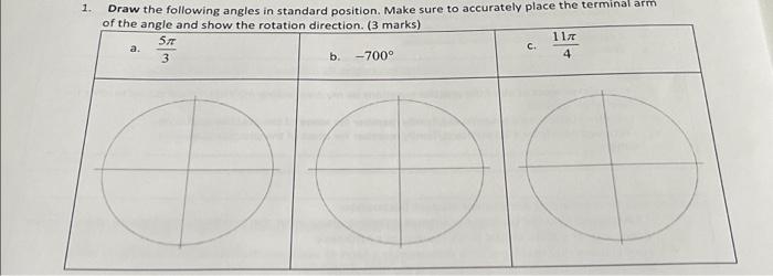 Solved 1. Draw the following angles in standard position. | Chegg.com