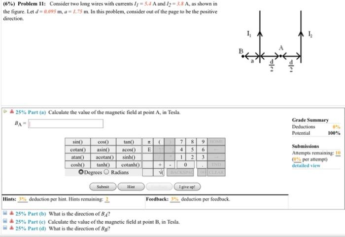 Solved (6%) Problem 11: Consider two long wires with | Chegg.com