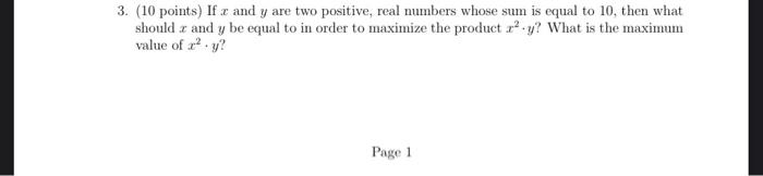 Solved 3. ( 10 points) If x and y are two positive, real | Chegg.com