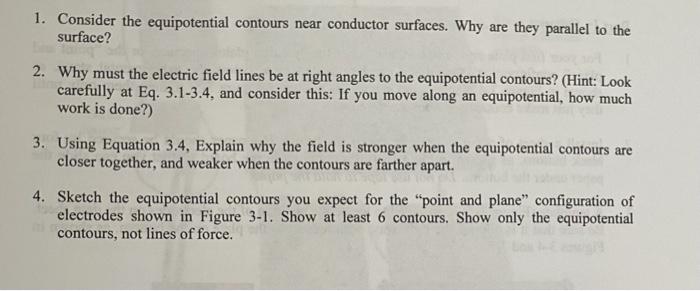 Solved 1. Consider the equipotential contours near conductor | Chegg.com