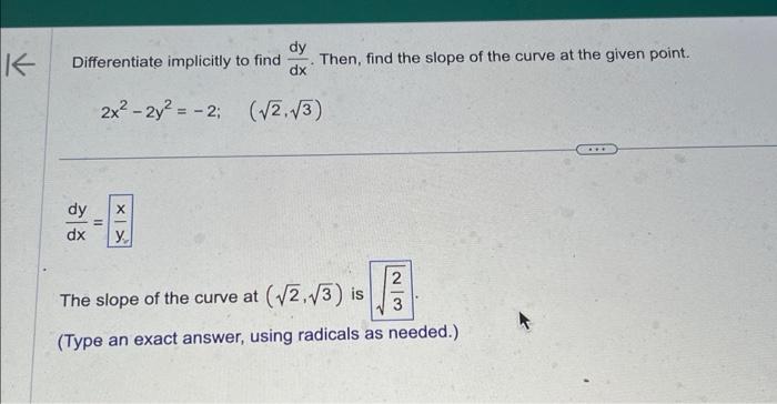 Solved K dy Differentiate implicitly to find Then, find the | Chegg.com