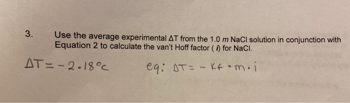 Solved use the average experimental delta T from 1.0 m NaCl | Chegg.com