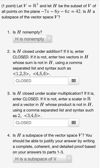Solved (1 point) Let V = R3 and let H be the subset of V of | Chegg.com