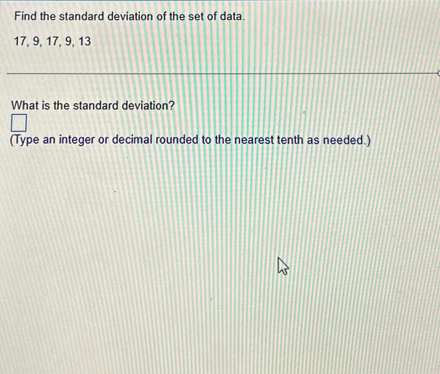 Solved Find the standard deviation of the set of | Chegg.com