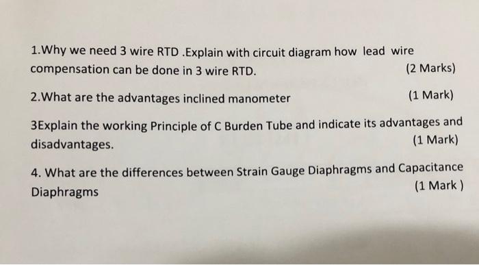 Solved 1. Why we need 3 wire RTD.Explain with circuit | Chegg.com