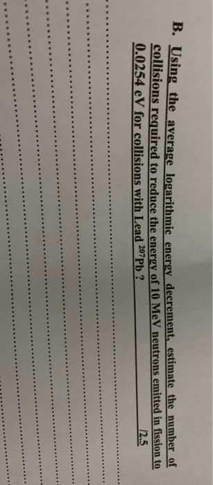 Solved B. Using the average logarithmic energy decrement, | Chegg.com
