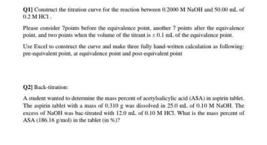 Solved Q1] Construct the titration curve for the reaction | Chegg.com