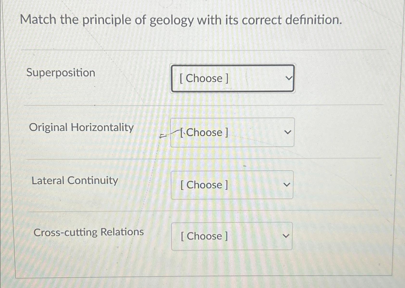 Solved Match the principle of geology with its correct | Chegg.com