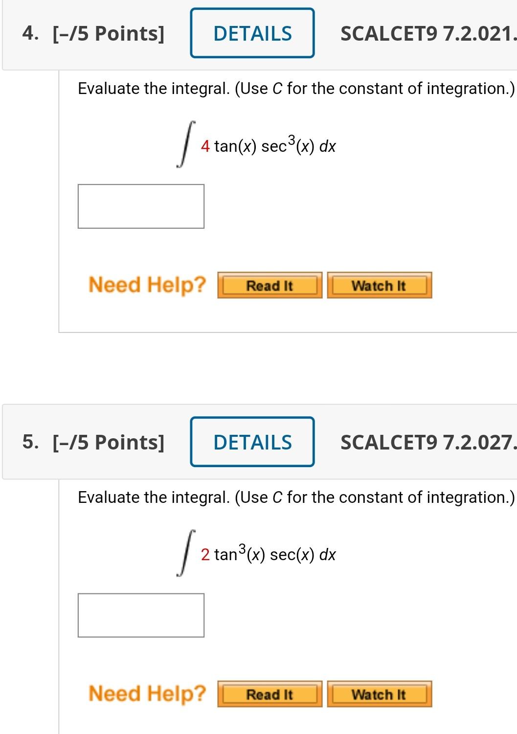 Solved Evaluate the integral. (Use C for the constant of | Chegg.com