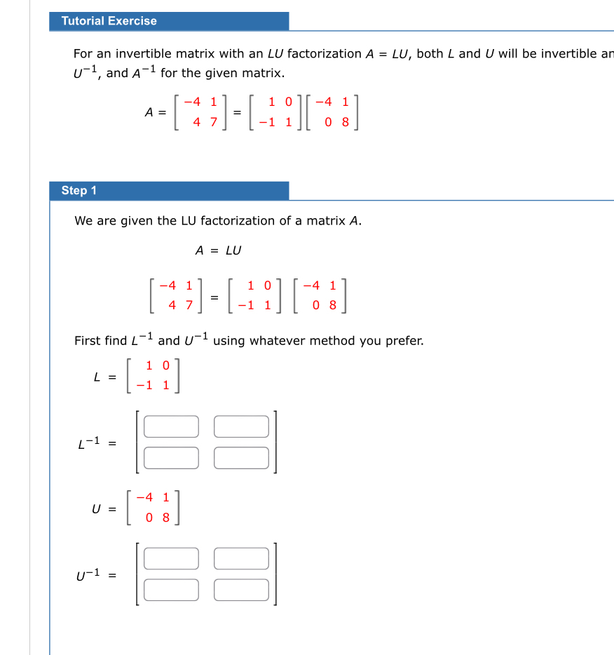 Solved Tutorial ExerciseFor an invertible matrix with an LU | Chegg.com
