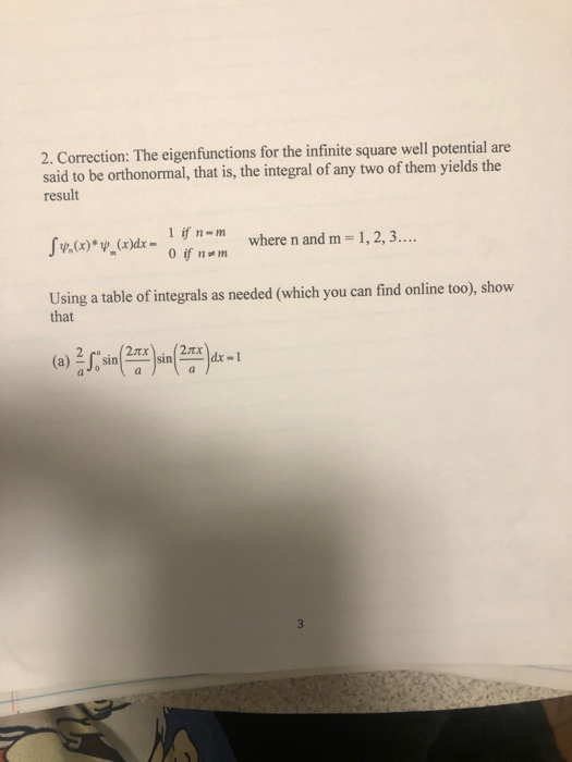 Solved 2. Correction: The eigenfunctions for the infinite | Chegg.com