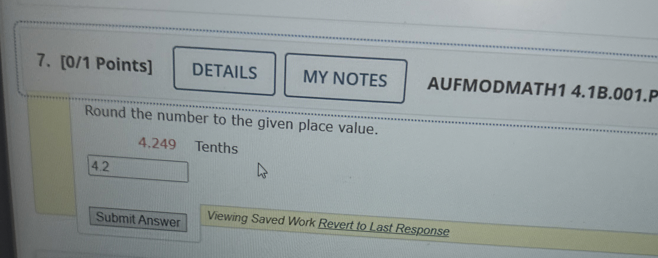 Solved [0/1 ﻿Puntos] ﻿AUFMODMATH1 4.1B.001.P Redondea el | Chegg.com
