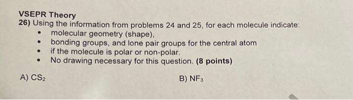 Solved VSEPR Theory 26) Using the information from problems | Chegg.com
